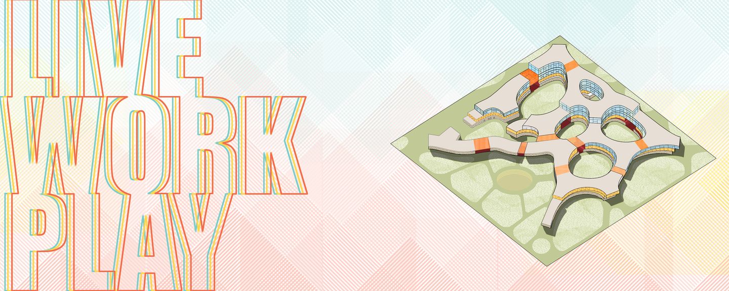 LIVE.WORK.PLAY | Office Building Project