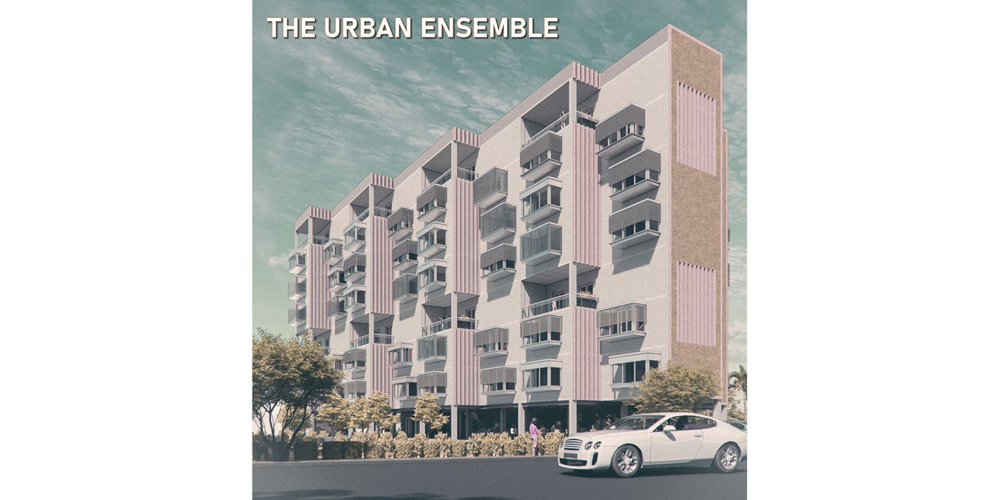 THE URBAN ENSEMBLE | Architecture Design Process