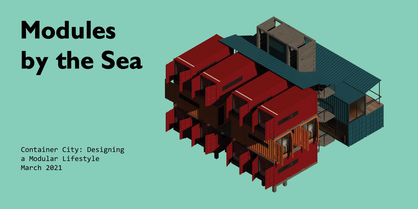 Container City - Modules by the Sea | Conceptual Architecture Project