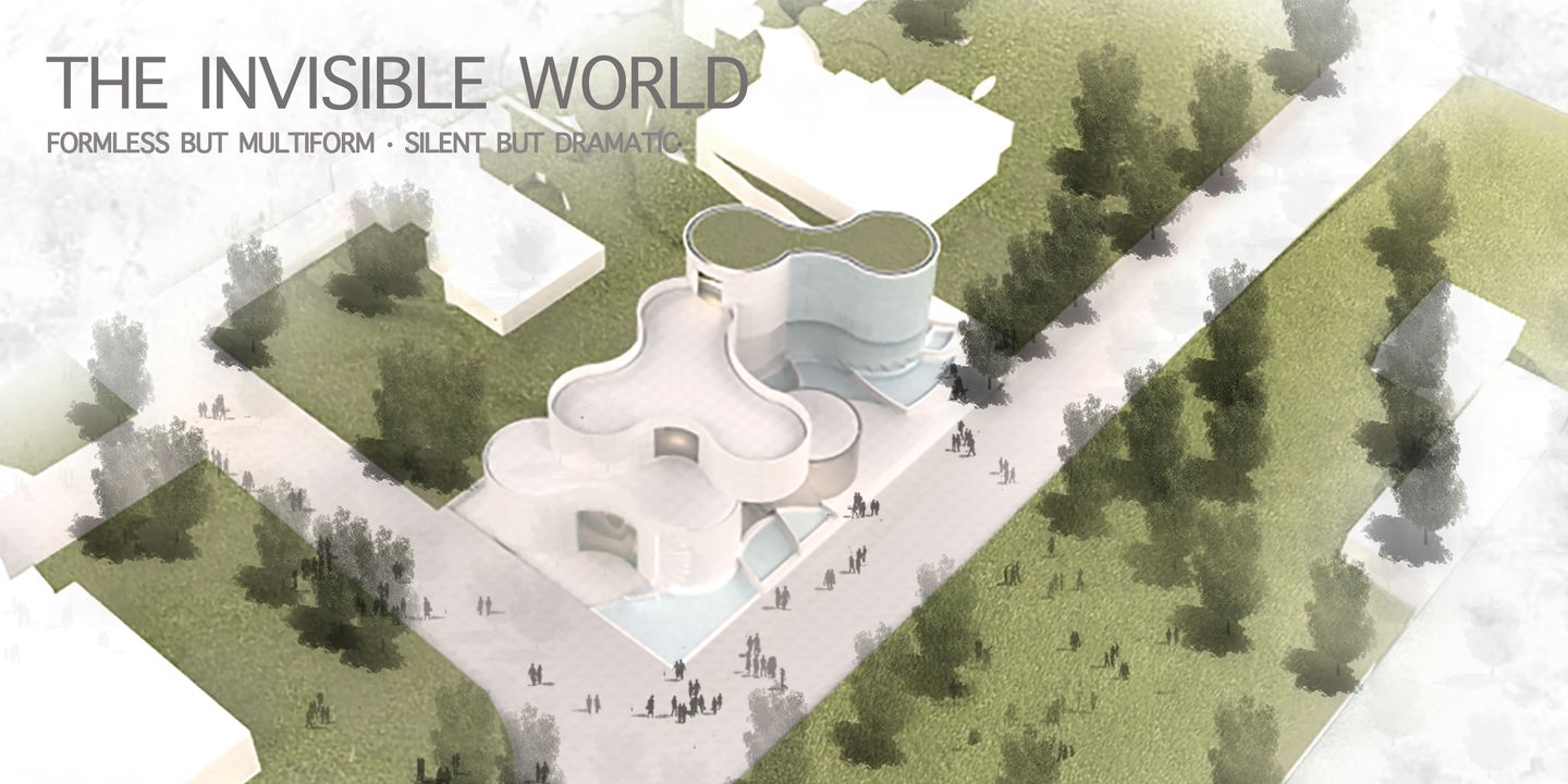 THE INVISIBLE WORLD | Architecture Project